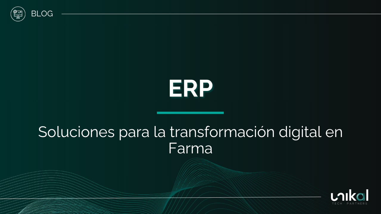 Soluciones para la transformación digital en Farma